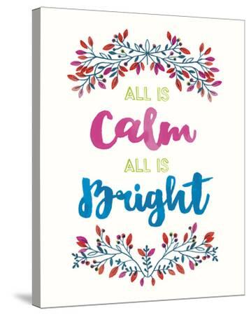 'Calm and Bright - Vivid' Stretched Canvas Print - Kristine Hegre | Art.com