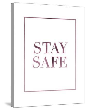 'Stay Safe' Stretched Canvas Print - Joni Whyte | Art.com