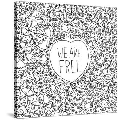 'We Are Free' Stretched Canvas Print - Virginia Kraljevic | AllPosters.com