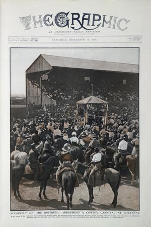 Coloured Photograph Of Roosevelt Addressing a Cowboy Carnival at ...