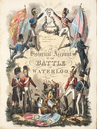 'Frontispiece, 'An Historical Account of the Battle of Waterloo' by ...