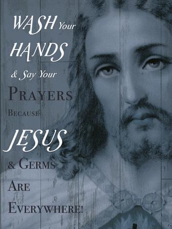'Jesus And Germs Are Everywhere!' Giclee Print - The Vintage Collection ...