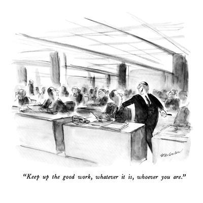 Keep Up The Good Work Cartoon