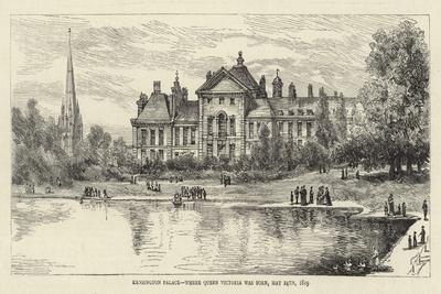 Kensington Palace, Where Queen Victoria Was Born, 24 May 1819 Giclee ...
