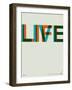 'Live Life Poster 2' Art Print - NaxArt | Art.com