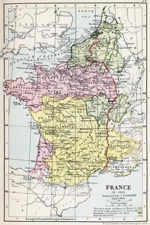Map of France in 1429, from 'Historical Atlas', Published by W. and A.K ...