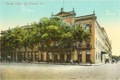 'Menger Hotel, San Antonio, Texas' Art Print | Art.com