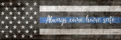 'Always Come Home Safe Police' Art Print - Natalie Carpentieri | Art.com