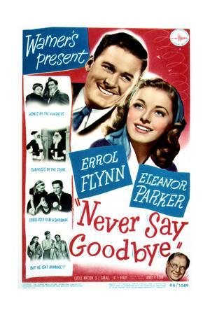 'Never Say Goodbye - Movie Poster Reproduction' Art Print | Art.com