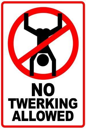 No Twerking Allowed Sign Humor Art Print | Art.com