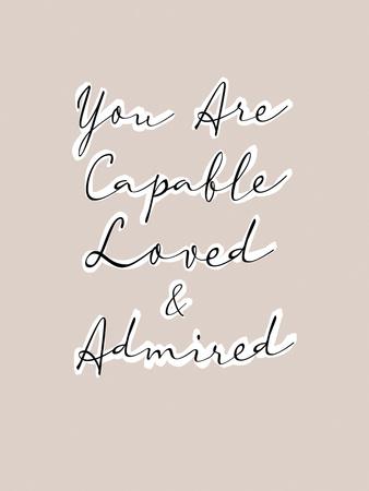 You are Capable Giclee Print - Otto Gibb | Art.com
