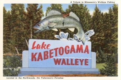 'Sign for Lake Kabetogama, Minnesota, Walleye' Art Print | Art.com