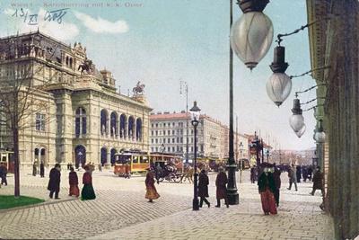 'The Kaerntnerring and the Imperial and Royal Opera in Vienna, 1908 ...