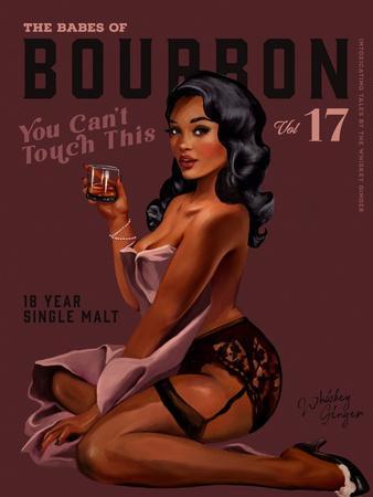 'Babes of Bourbon Cant Touch This. Sexy Retro Pin up Girl Whiskey Art' Giclee Print - The ...