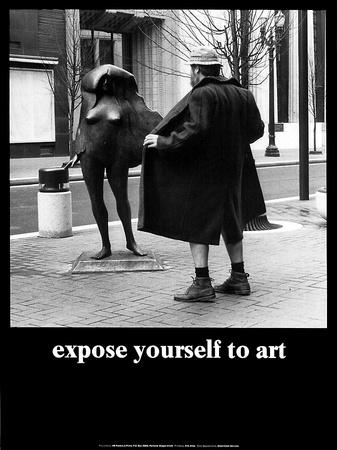 'Expose Yourself to Art' Art Print - M^ Ryerson | Art.com
