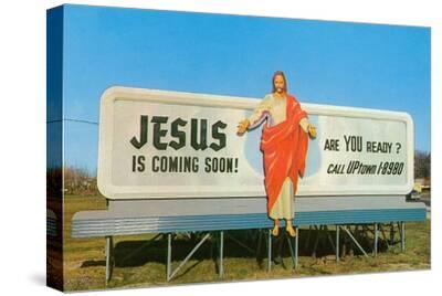 Billboard, Jesus is Coming Photographic Print by Found Image Press ...