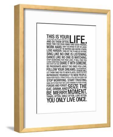 This Is Your Life Art Print by | Art.com