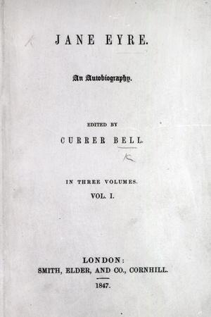 'Title Page to the First Edition of 'Jane Eyre' by Charlotte Bronte ...