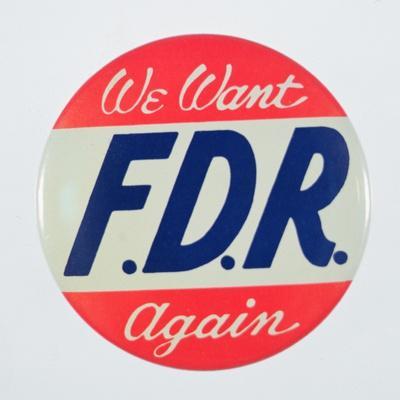 We Want FDR Again, Presidential Election Campaign Badge Giclee Print ...