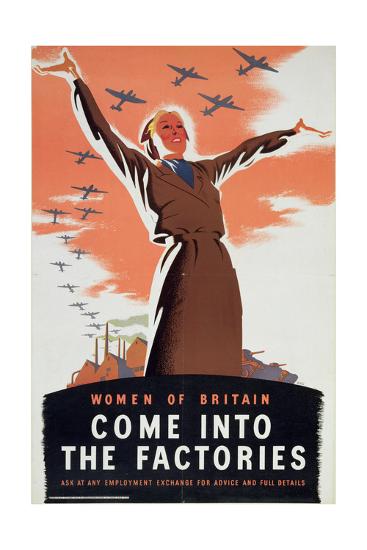 "Women of Britain Come into the Factories", Propaganda Poster, C.1940 ...